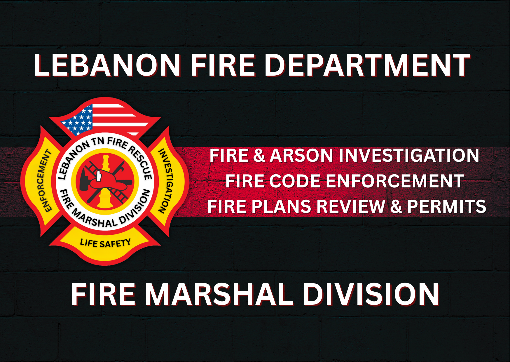 LFD Emergency Response & Prevention Services – Lebanon Fire Department